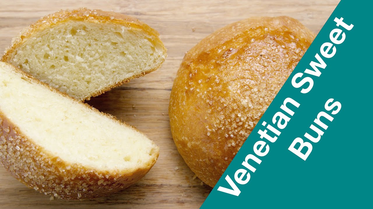 🔵 Oh So SWEET! Venetian Sweet BUNS Focaccine Veneziane - YouTube