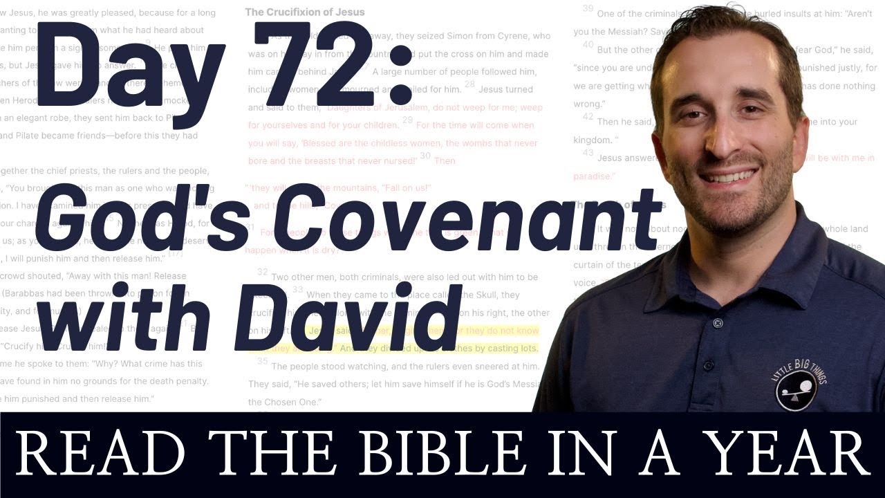 Day 72: God's Covenant with David - Read the Bible in a Year - NIV ...