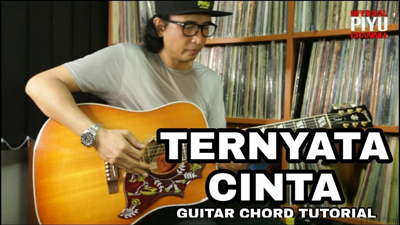 TERNYATA CINTA - PADI chord tutorial | ciptaan PIYU !!! - YouTube