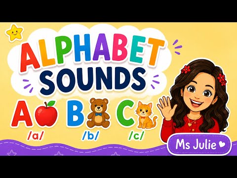 Learn Letter Sounds | Educational Songs for Kids | Ms. Julie's World