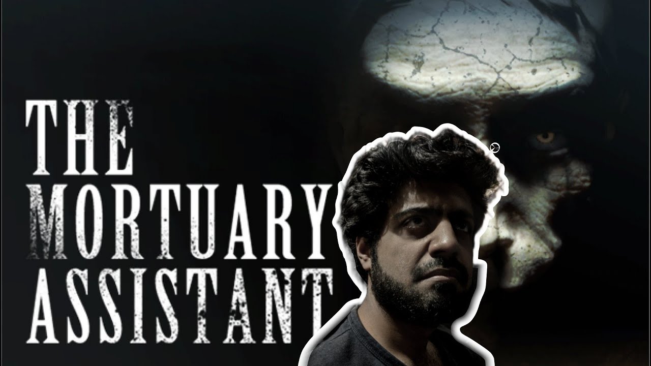 The Mortuary Assistant (Gameplay) Part 2| ShaaramDoesStuff - YouTube