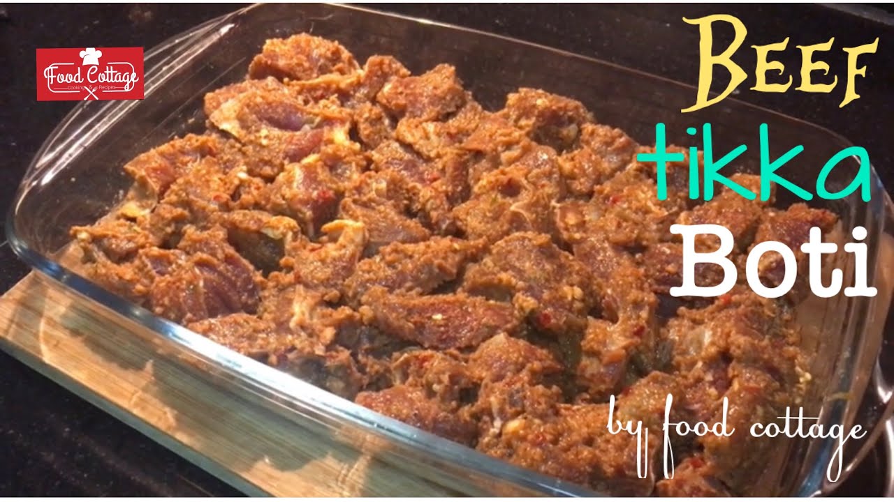 Mutton/Beef Tikka Boti(Masala Boti) recipe by Food Cottage - YouTube