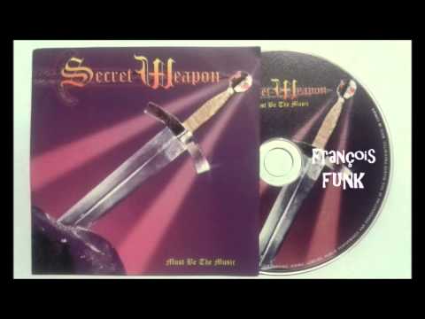 Secret Weapon - Must Be The Music (1981) - YouTube