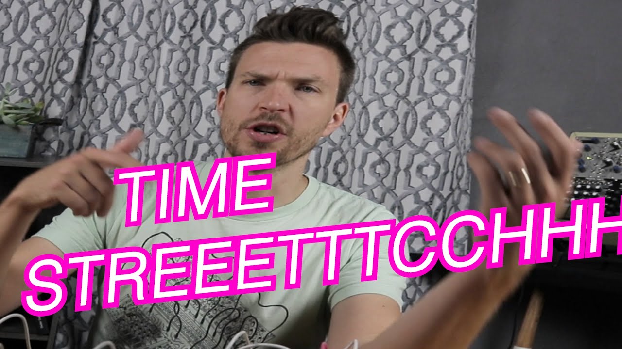 TIME STRETCH - YouTube