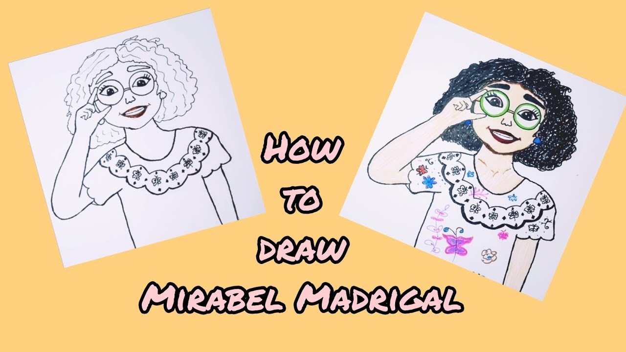 how to draw mirabel madrigal/ comment dessiner mirabel| encanto ...