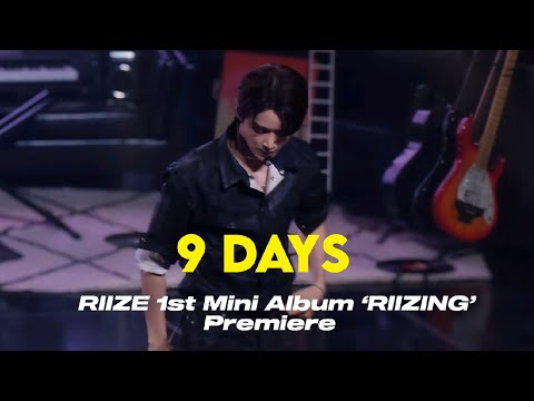 [4K] 240617 RIIZE (라이즈) - 9 DAYS [RIIZE 1st Mini Album ‘RIIZING ...