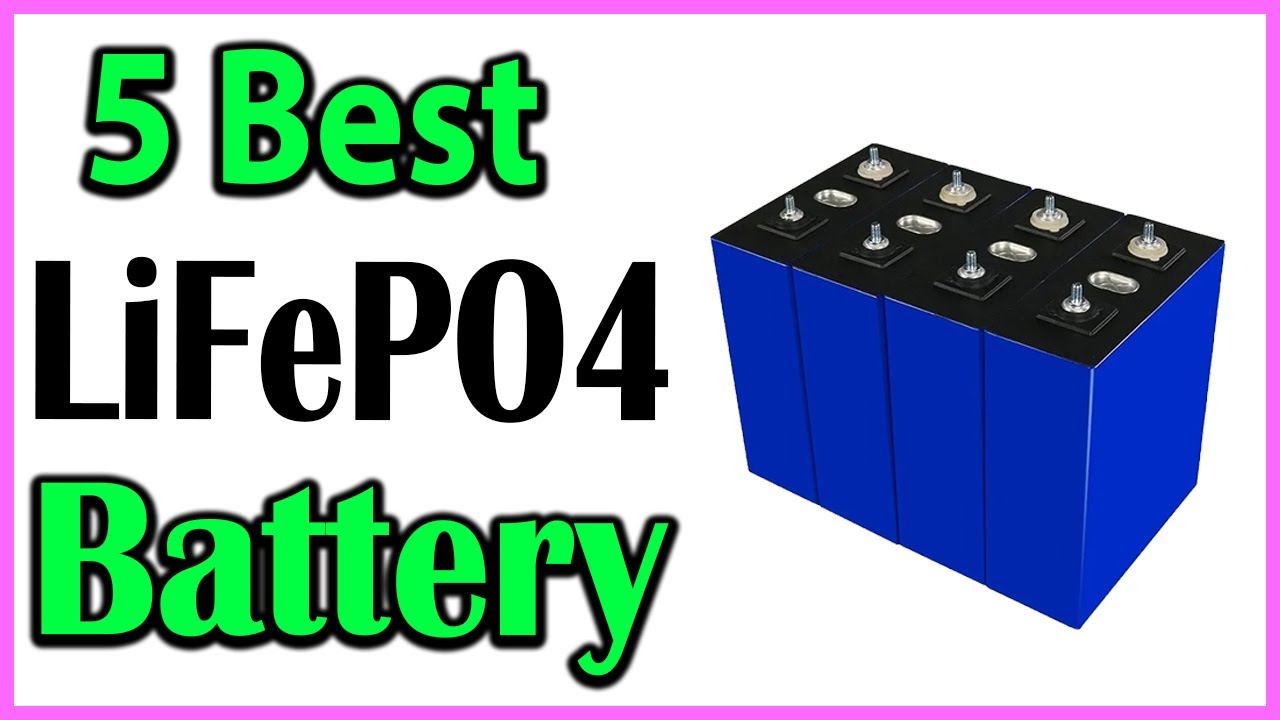TOP 5 Best LiFePO4 Battery Pack Review 2024 - YouTube