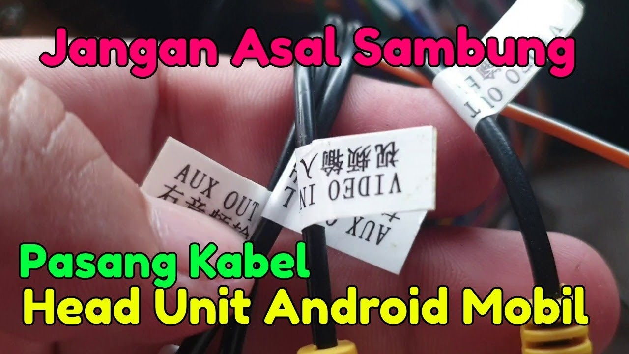 Cara pasang / setting kabel Head unit Android - YouTube
