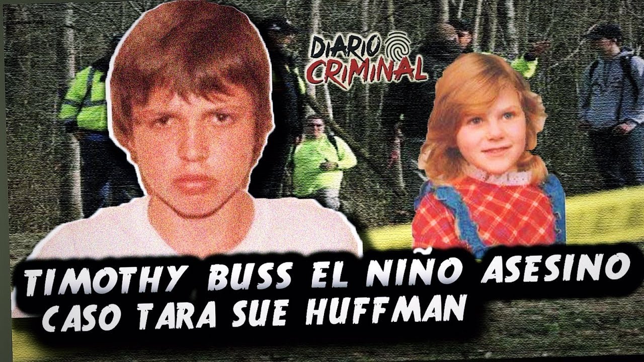 TIMOTHY BUSS el MALVADO NIÑO que ATACÓ a TARA SUE HUFFMAN, CHRISTOPHER ...