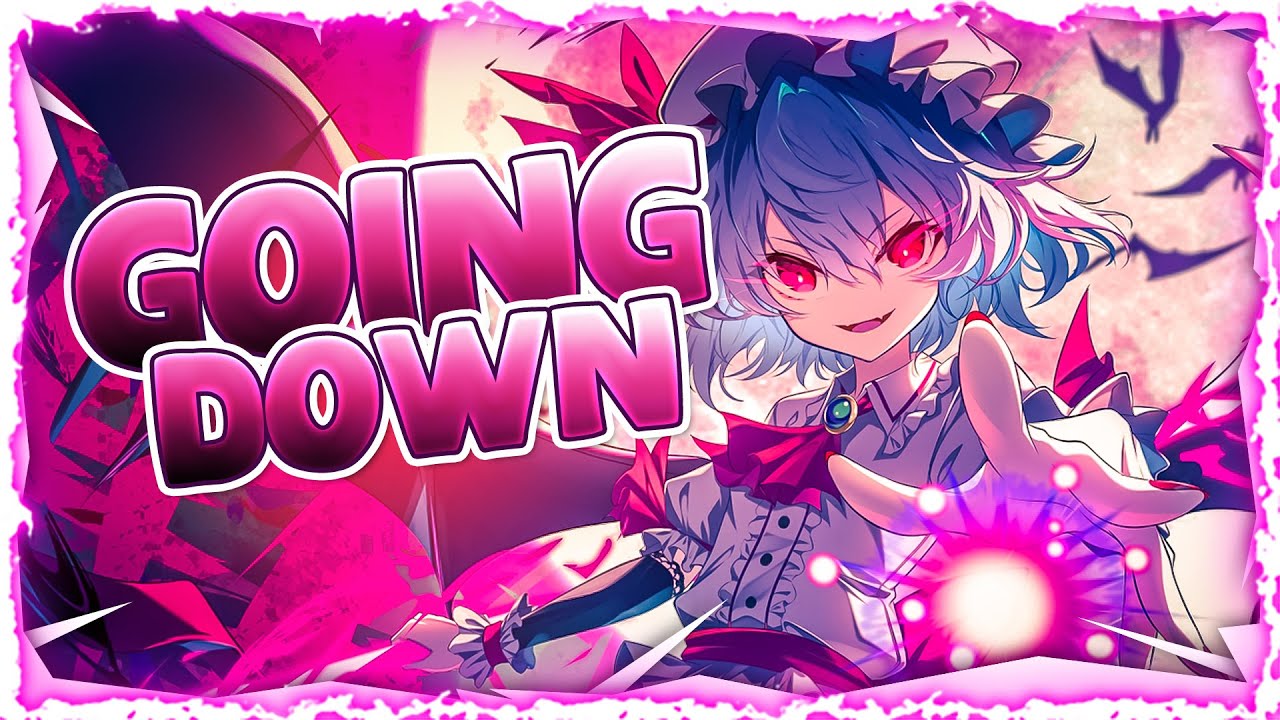 Nightcore - Going Down (Lyrics) - YouTube