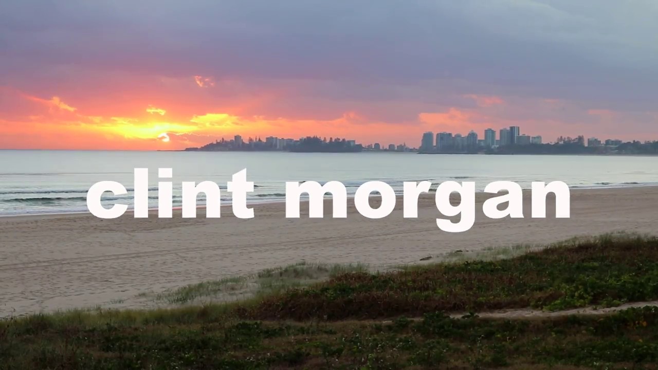 Welcome to Clint Morgan TV - YouTube