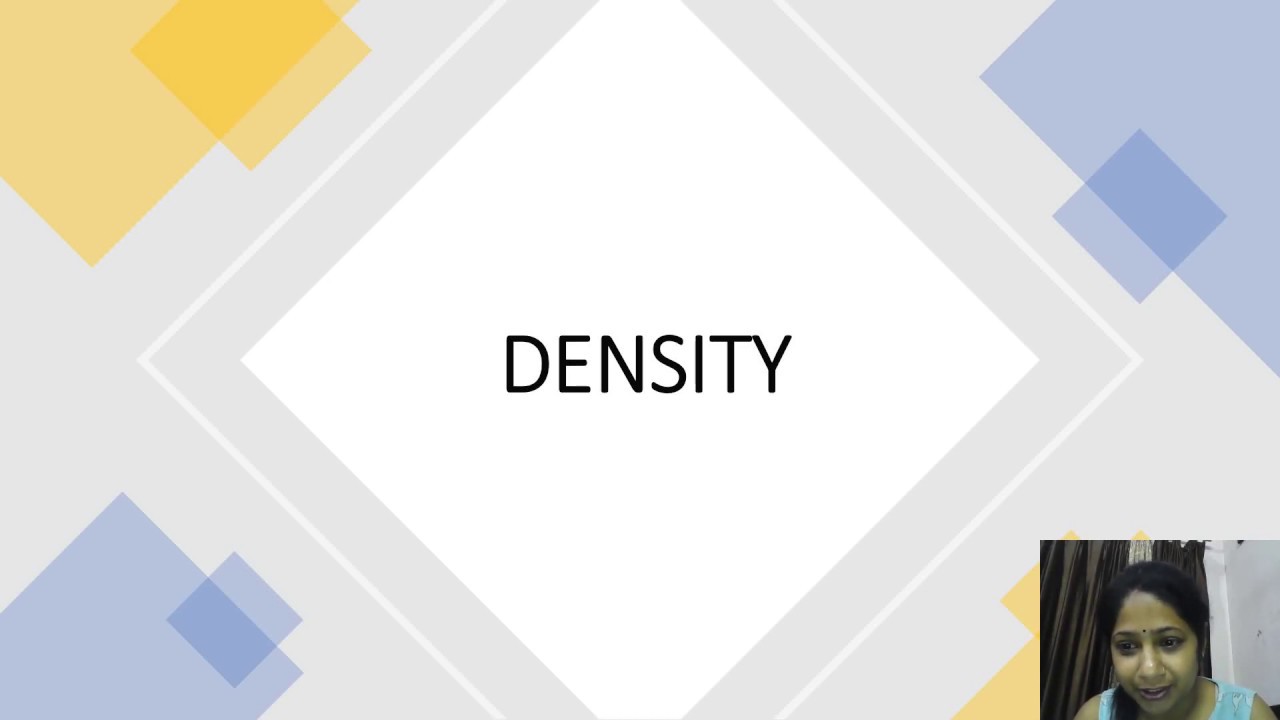 DENSITY AND RELATIVE DENSITY ( METHOD TO CALCULATE DENSITY AND COMPARE ...