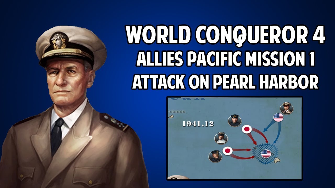 [PACIFIC-HARD] Let's Play Offensive on Pearl Harbour World Conqueror 4 ...