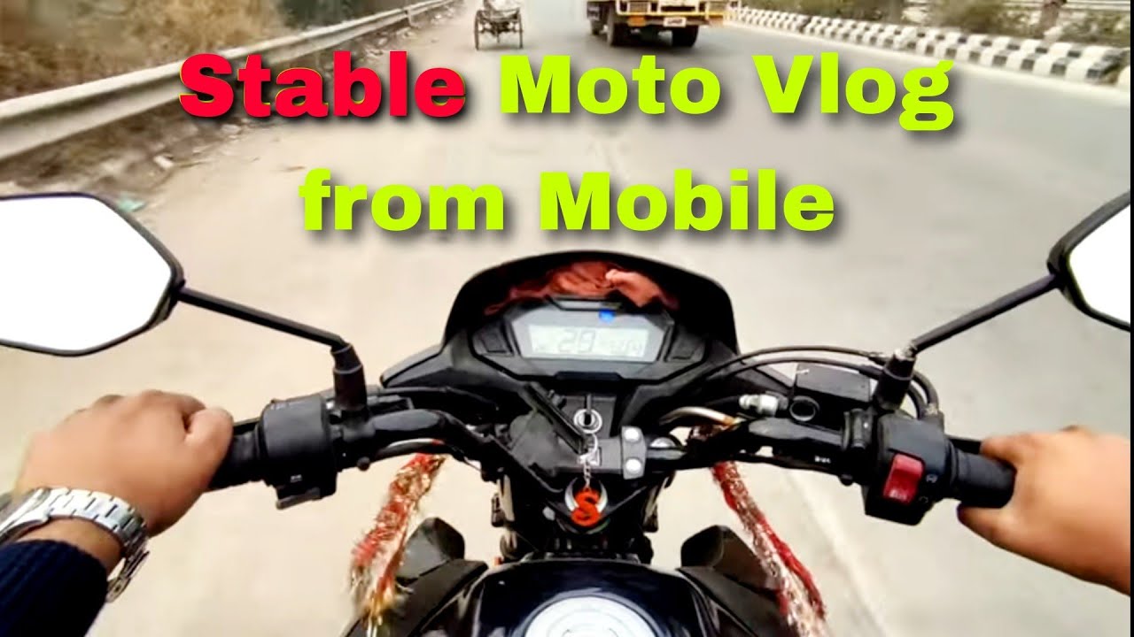 How to shoot stable Moto Vlog from Mobile Phone | Stable Motovlog From ...