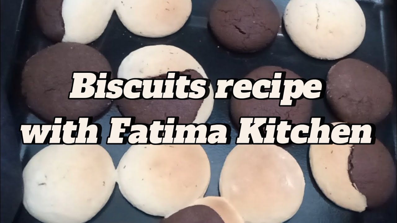 Biscuits recipe with Fatima Kitchen - YouTube