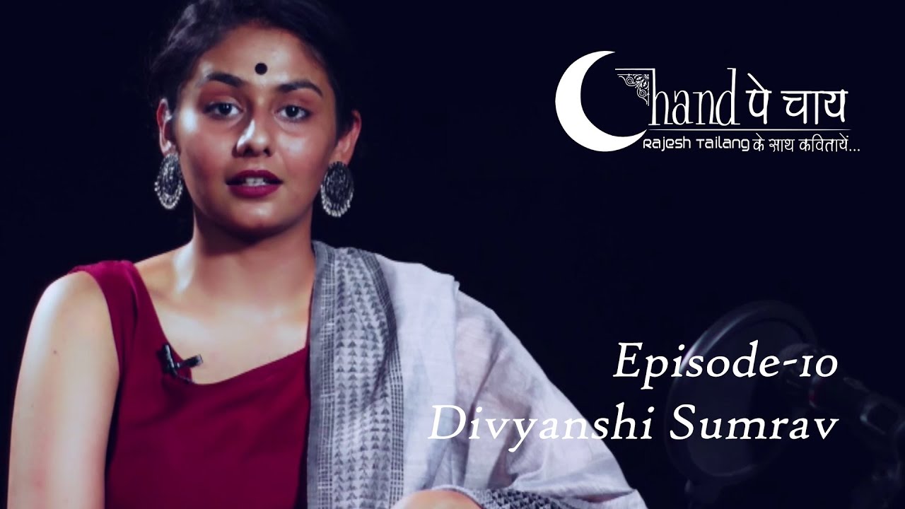 Chand Pe Chai Episode 10 - Divyanshi Sumrav - YouTube