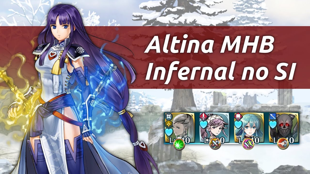 [FEH]Altina MHB Infernal no SI - YouTube