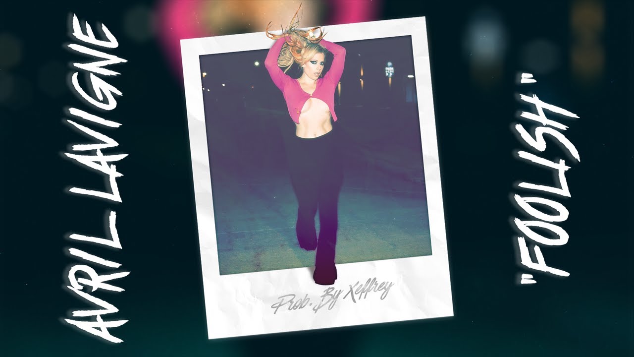 Pop Punk x Punk Rock Type Beat - “FOOLISH” | Avril Lavigne Type Beat ...