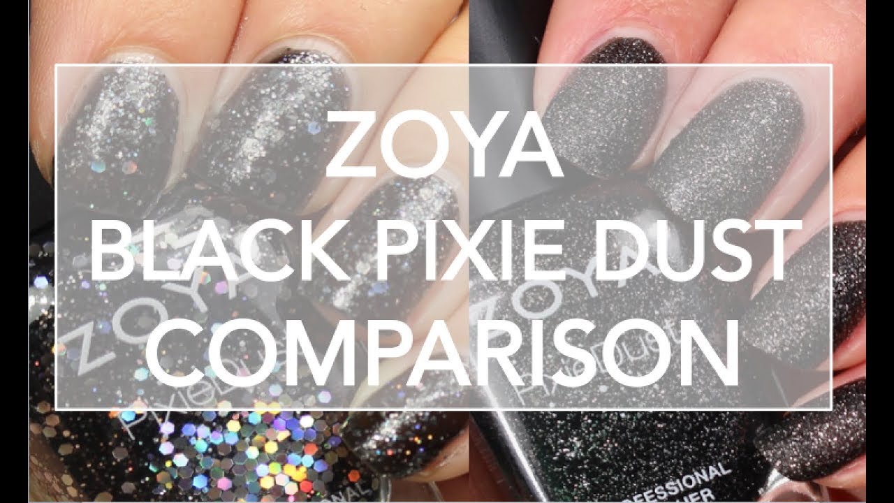 Zoya Black Pixie Dust Comparison // Imogen and Dahlia - YouTube