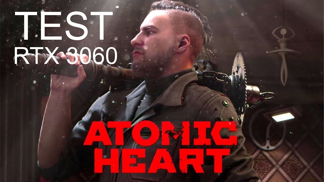 Atomic Heart (BETA) TEST LAPTOP RTX3060 DLSS ON|OFF - YouTube
