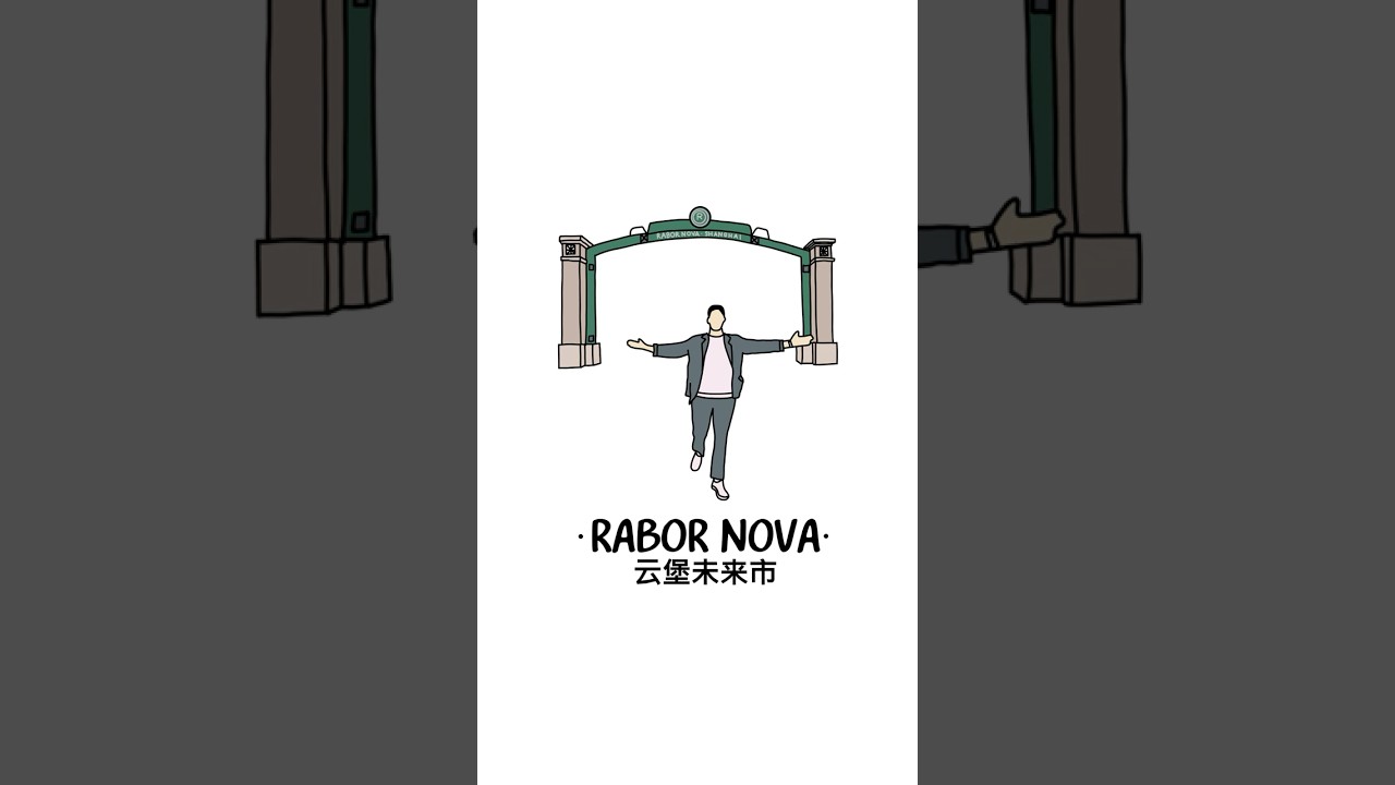 RABOR NOVA 云堡未来市 - YouTube