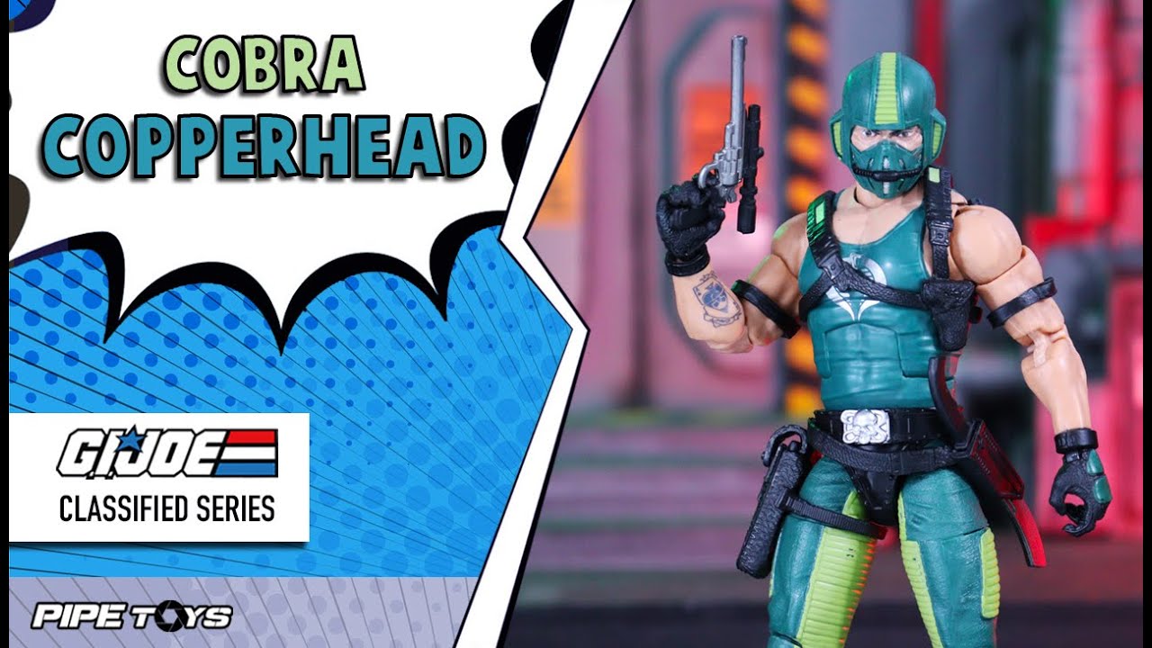 Cobra Copperhead | GI Joe Classified #72 - Review BR / Pipe Toys - YouTube