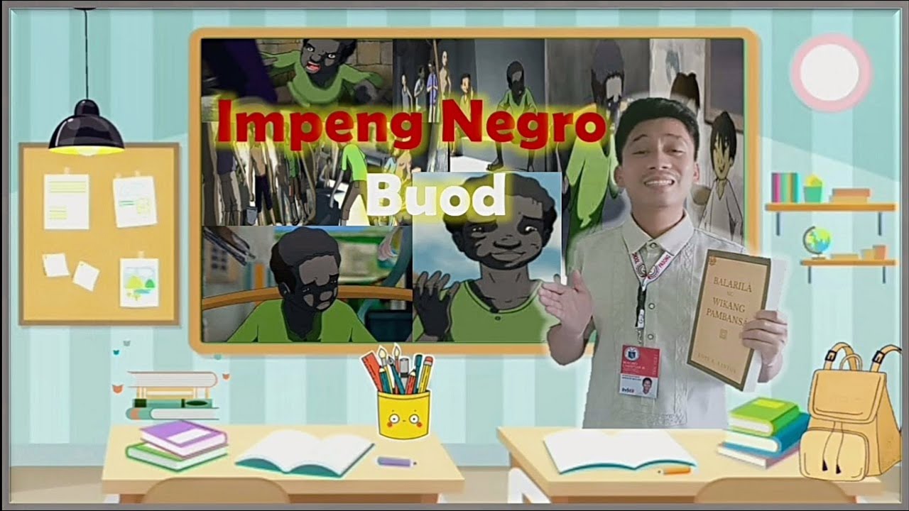 Impeng Negro l LeaP l 4th Quarter l Filipino 6 - YouTube