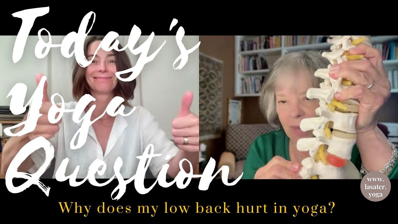 Today's Yoga Question 74: Why does my low back hurt in Yoga? - YouTube