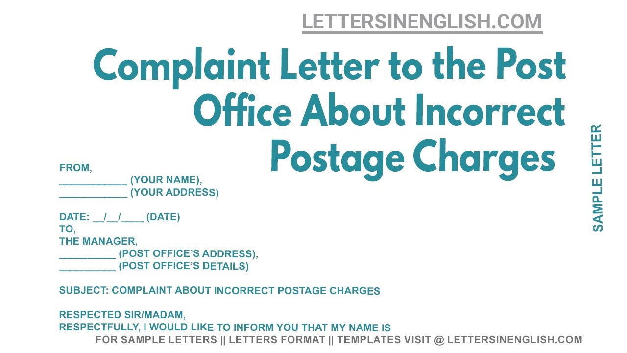 Complaint Letter To The Post Office About Incorrect Postage Charges ...