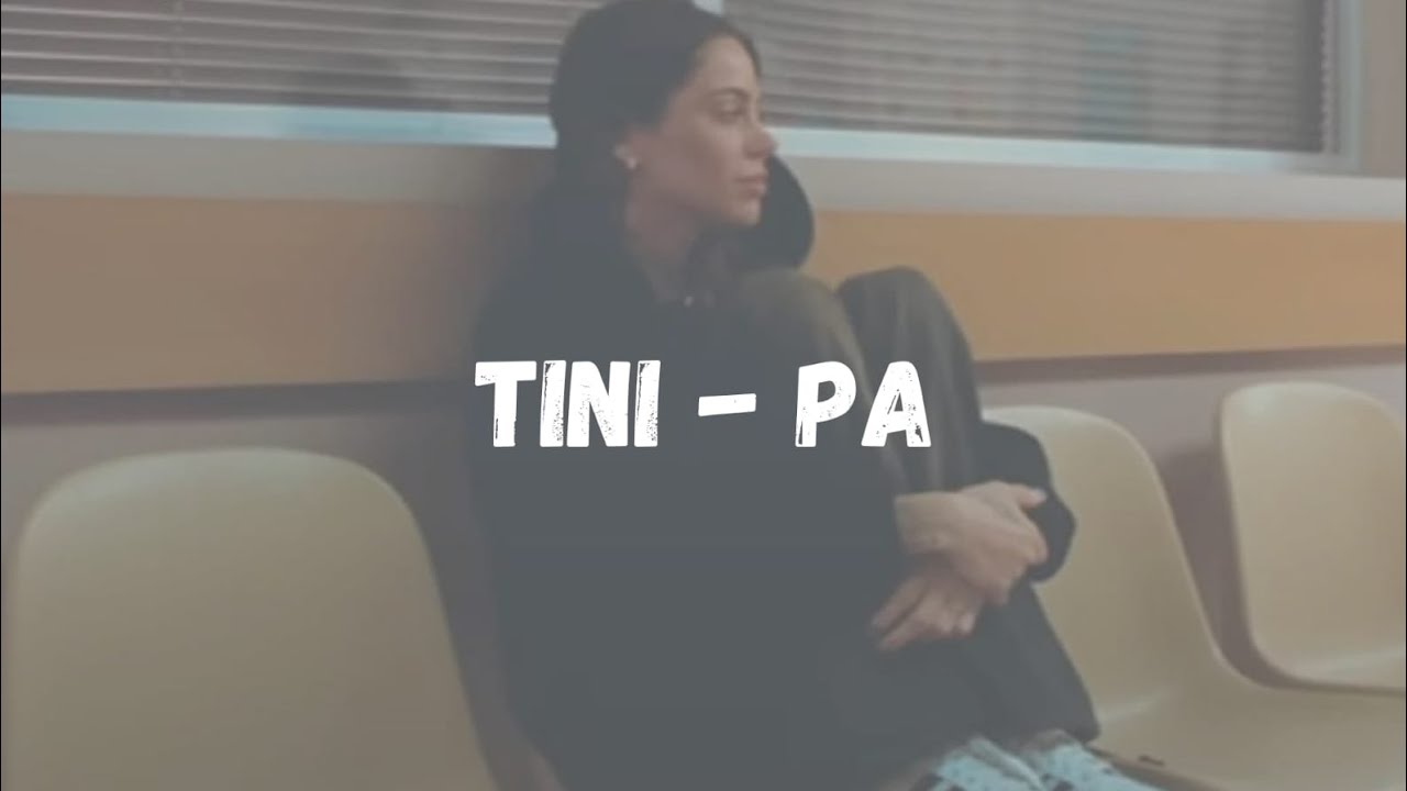 TINI - PA (Lyrics) - YouTube
