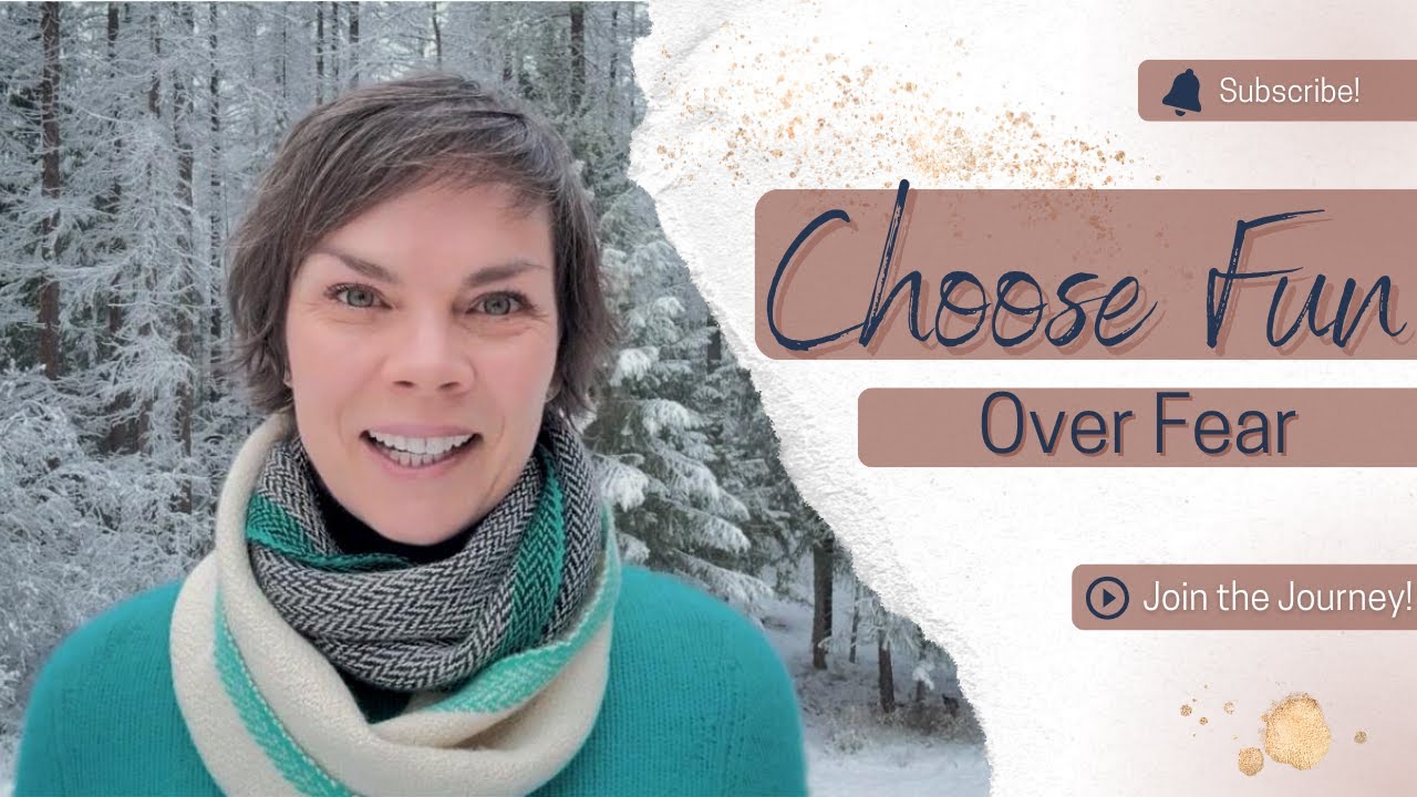 Letting Fun Lead in 2026 - Choosing Fun Over Fear - YouTube