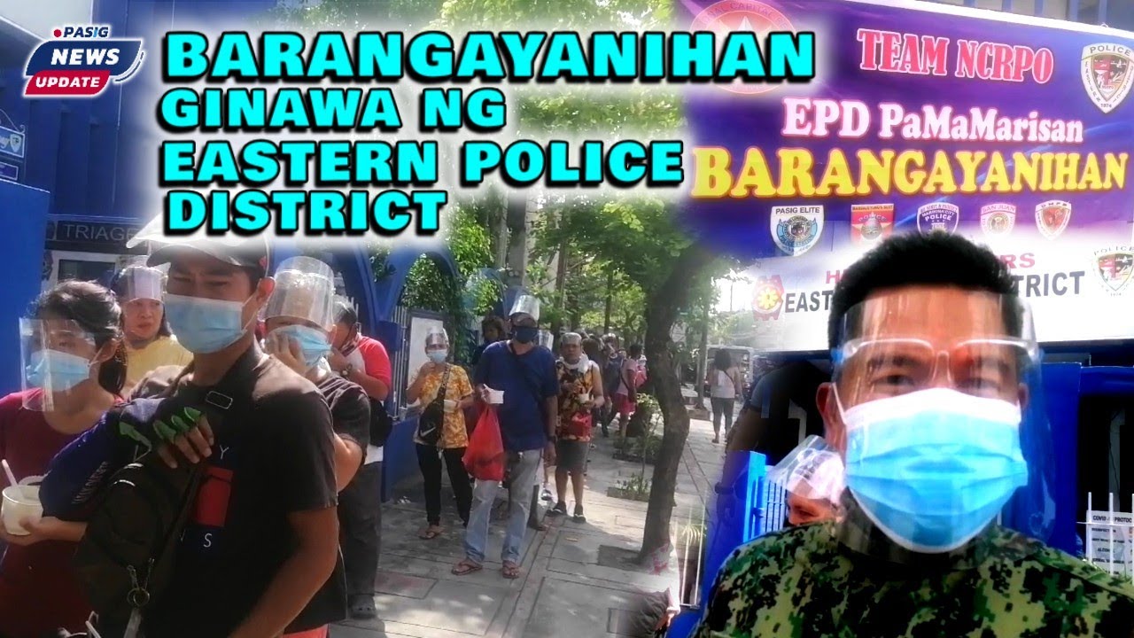 PASIG NEWS UPDATE: BARANGAYANIHAN HANDOG NG EASTERN POLICE DISTRICT ...