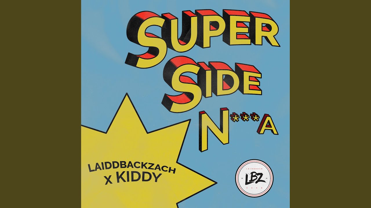 Super Side Nigga (feat. Kiddy) - YouTube