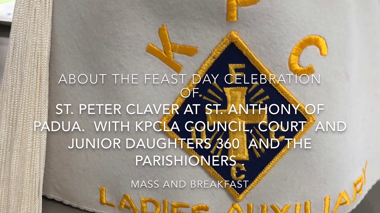 St. Peter Claver Feast Day 2019 - YouTube