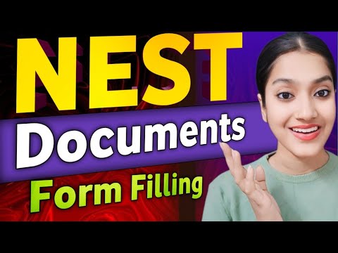 NEST 2025 Documents | Form filling documents for NEST | Documents for form filling | NEST 2025 ...