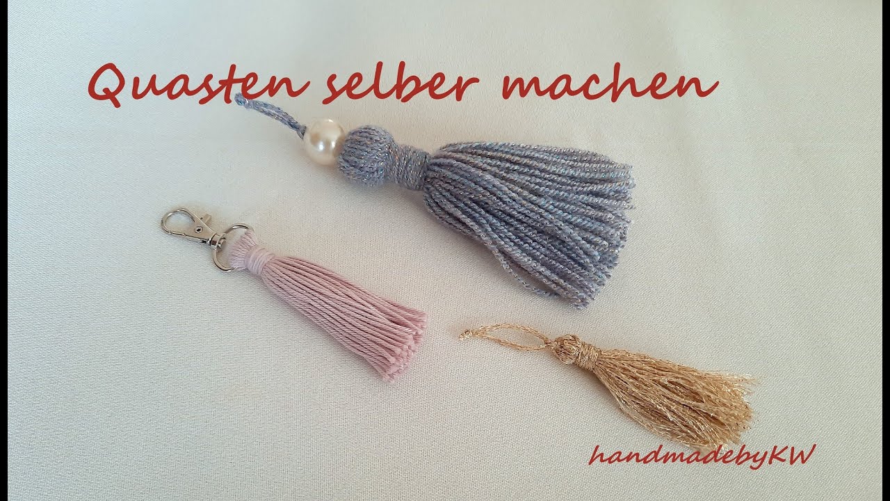 Quasten, Troddeln, Bommeln selber machen - YouTube