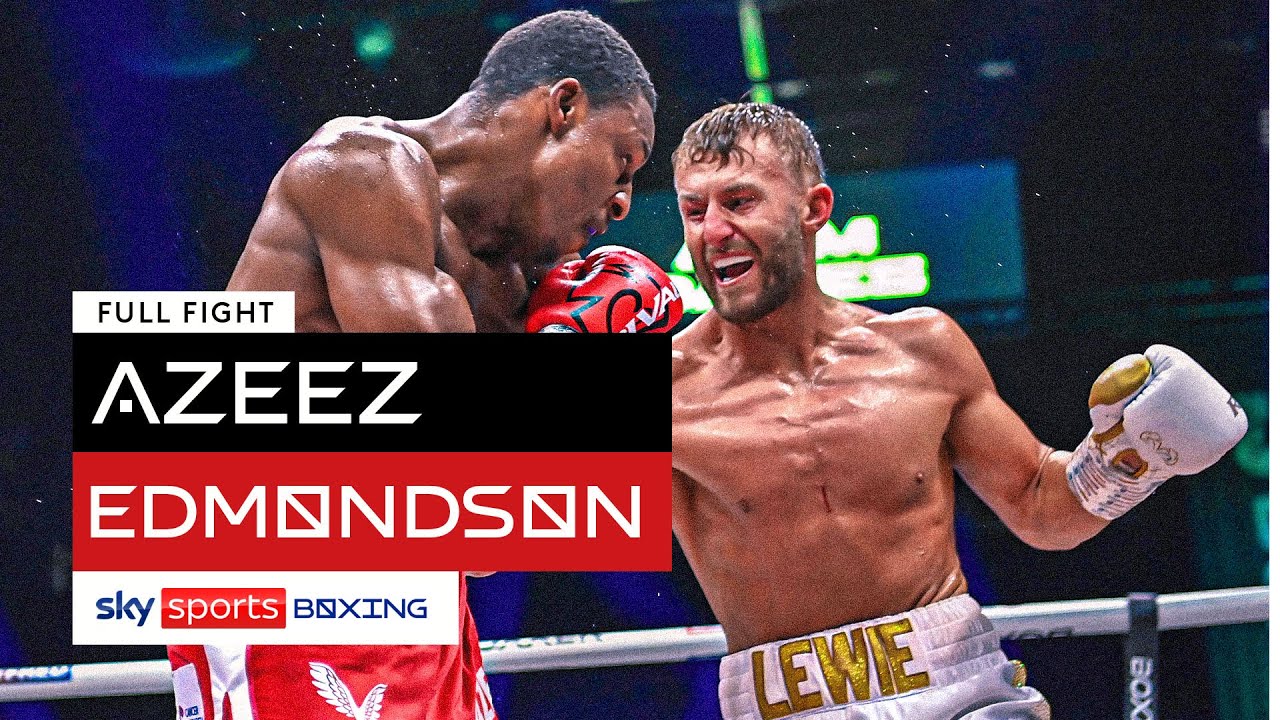 FULL FIGHT! | Dan Azeez vs Lewie Edmondson | British & Commonwealth ...