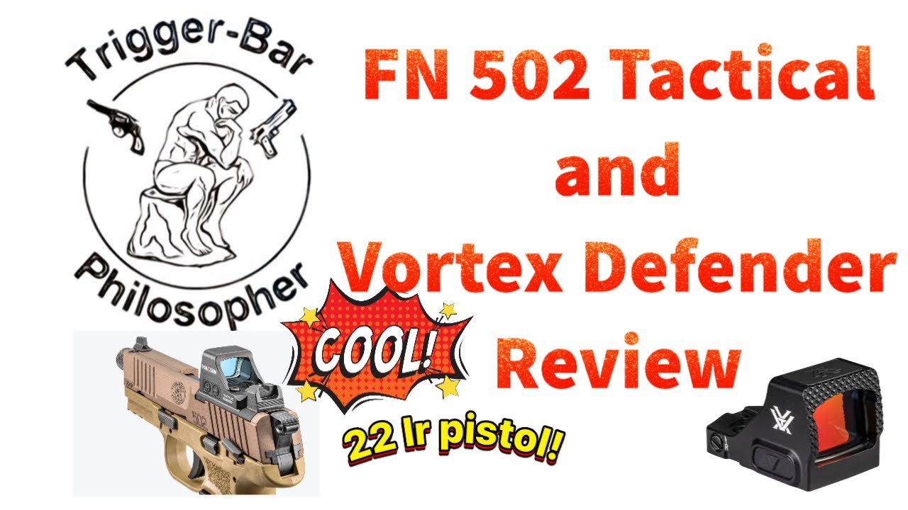 FN 502 Tactical and the Vortex Defender CCW Red Dot Review!! - YouTube