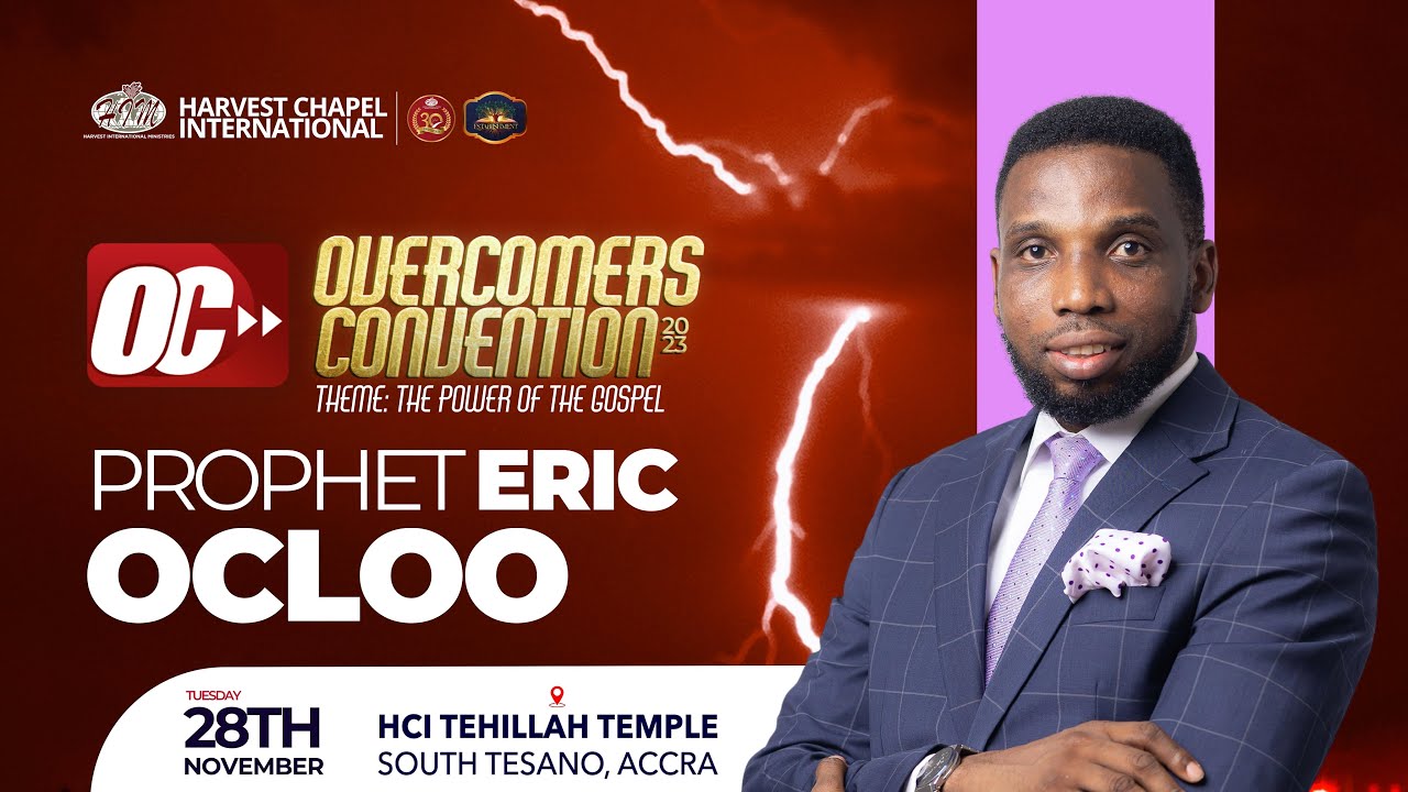 The Power of The Gospel - Prophet Eric Ocloo | OCDay 1 | 28.11.23 - YouTube