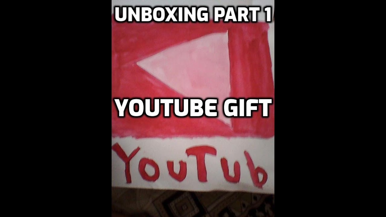 Unboxing youtube gift part 2 - YouTube