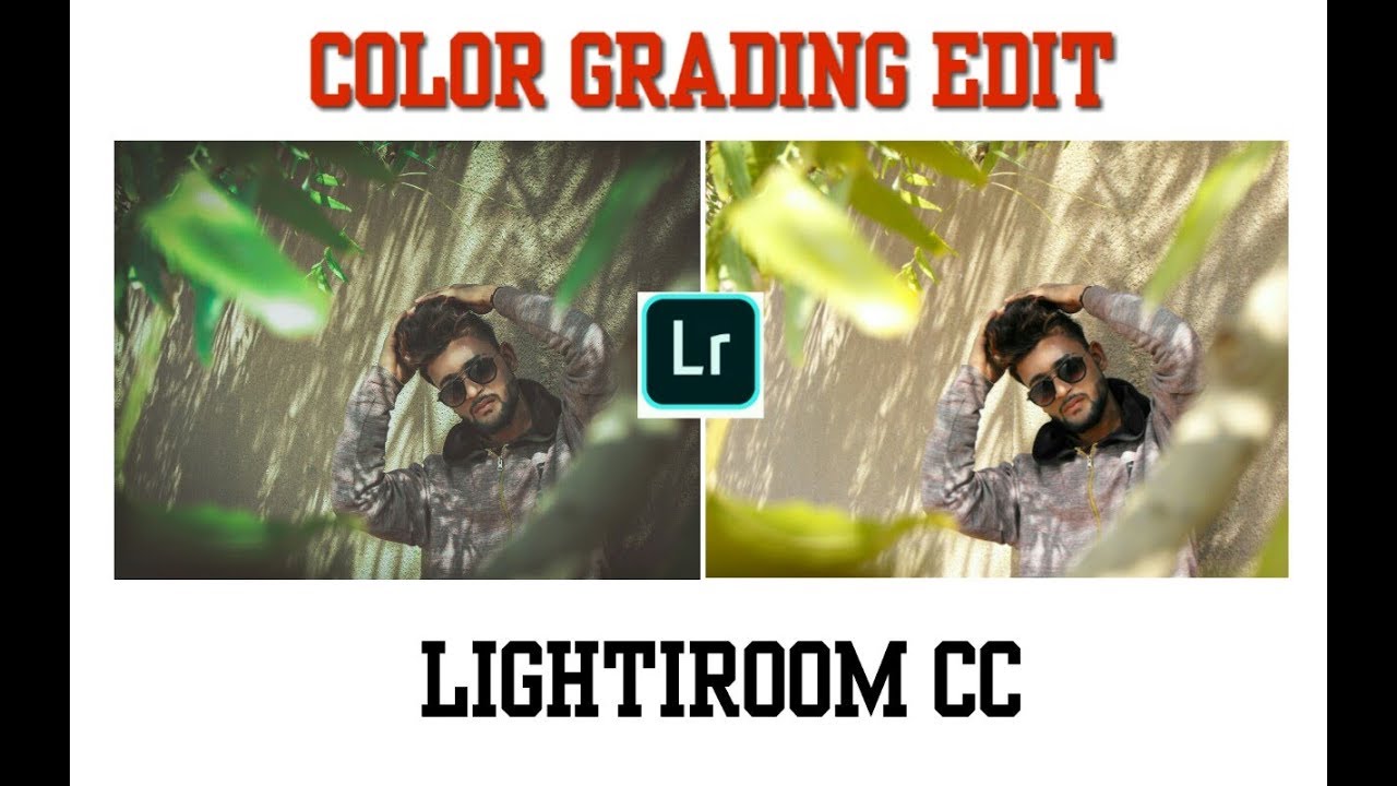 Color Grading Adobe Lightroom cc - YouTube