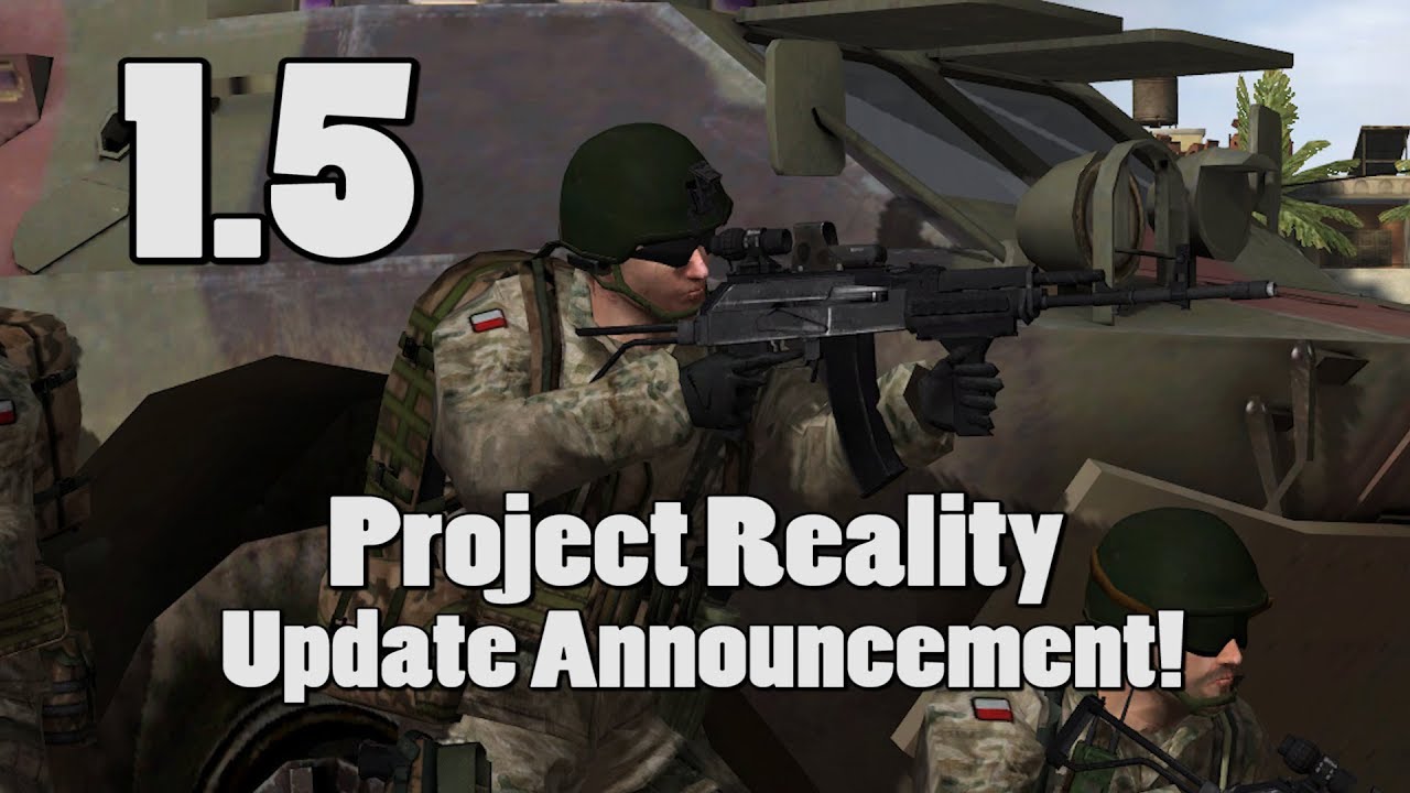 Project Reality 1.5 Update Announcement! (Polish Forces, New Vehicle ...