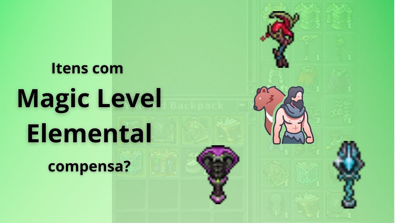 Magic Level Elemental, compensa? - YouTube