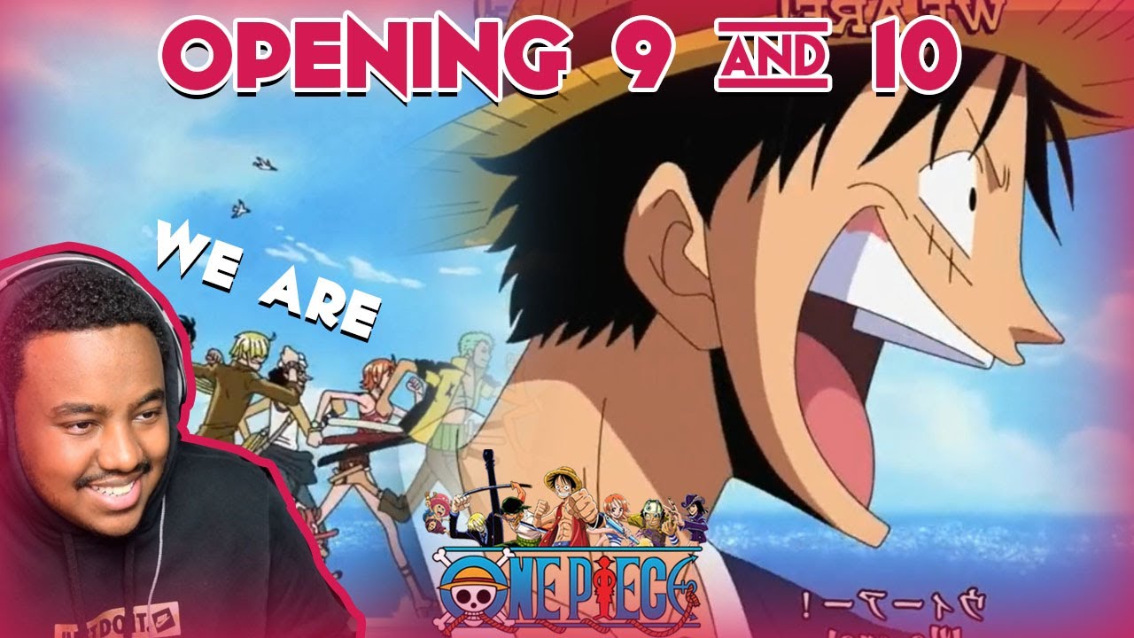 One Piece Opening 9 & 10 Reaction! (Full Link In Description) - YouTube