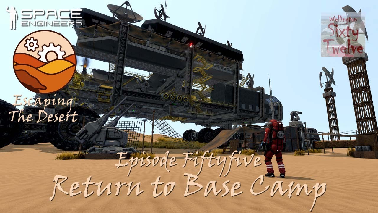 Escaping The Desert EP55 - Return to Base Camp (Space Engineers) - YouTube