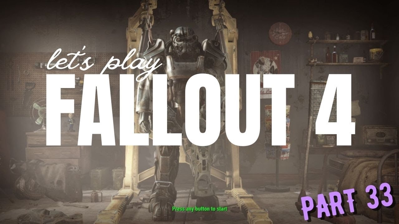 Let's play Fallout 4! Part 33 - YouTube