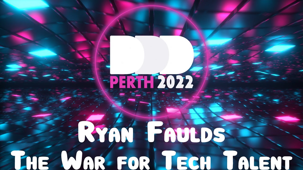 Ryan Faulds - The War for Tech Talent - YouTube