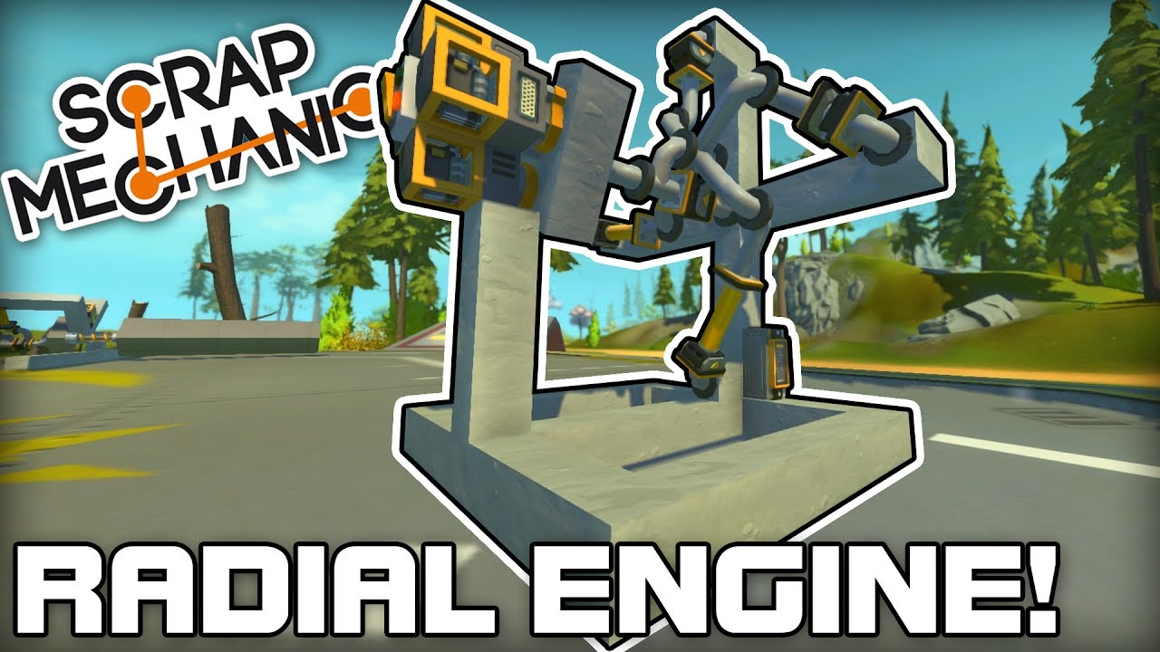 Radial Engine and Piston Powered Cars! (Scrap Mechanic #183) - YouTube