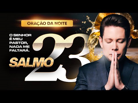 ORAÇÃO DA NOITE 23 DE JULHO BISPO BRUNO LEONARDO