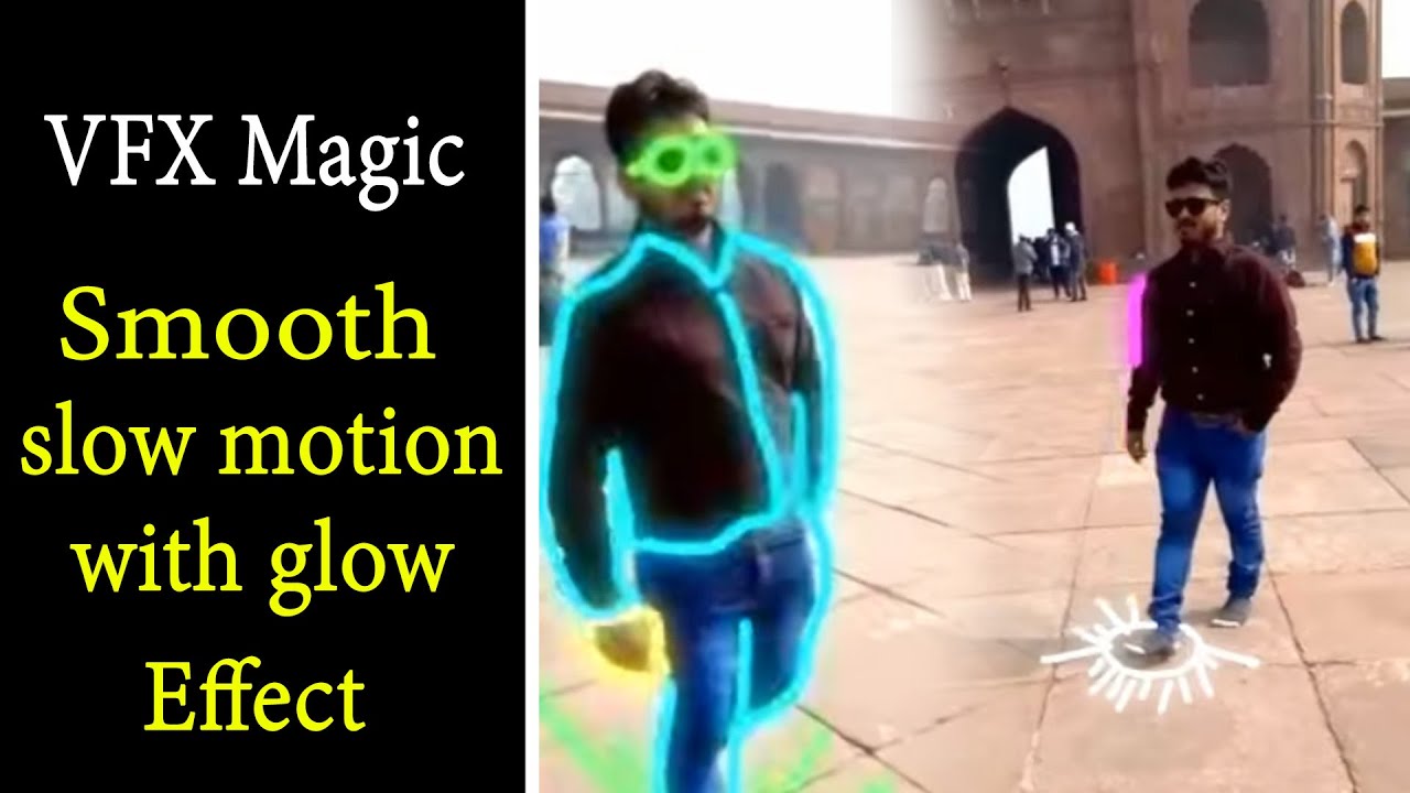 smooth slow motion effect | super slow motion vfx | glow effect | fun ...